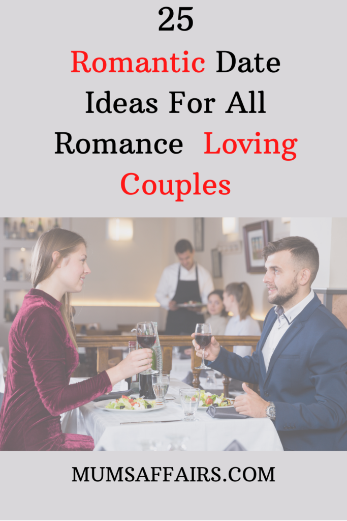25 Romantic Things To Do As A Couple - Mums Affairs