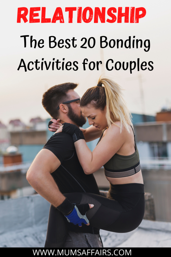 The Best 20 Bonding Activities for Couples - Mums Affairs