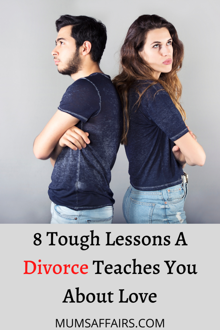 8 Lessons You Learn From Divorce - Mums Affairs