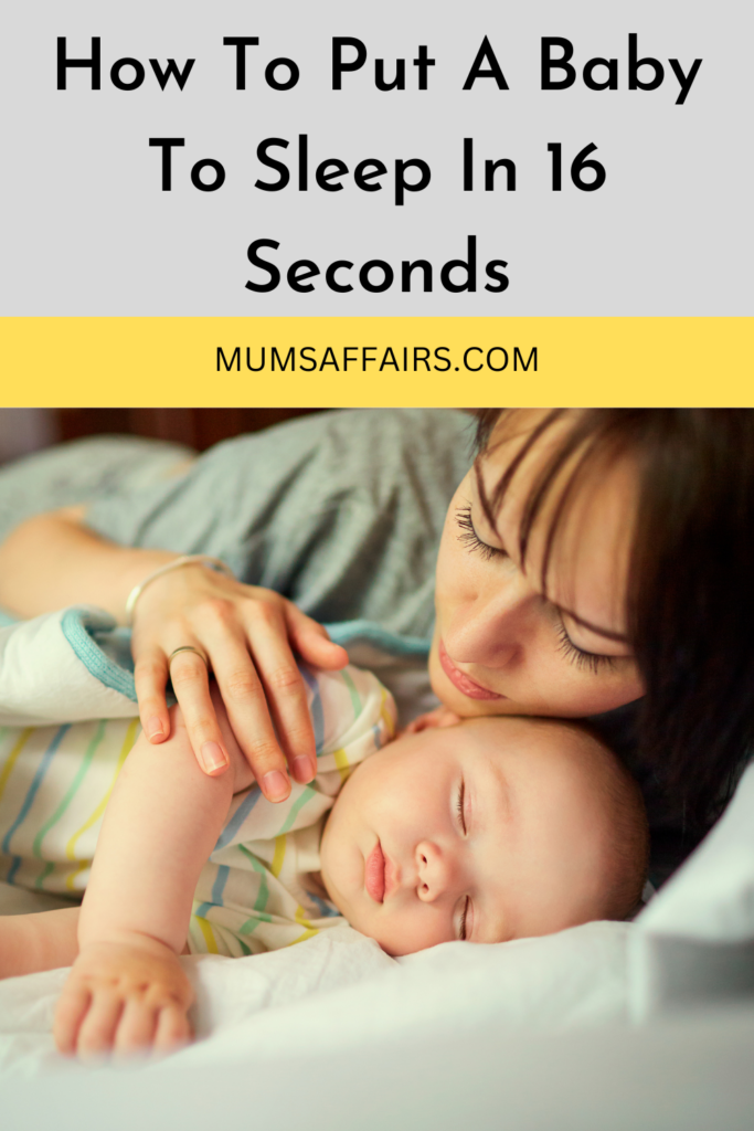How To Put A Baby To Sleep In 16 Seconds - Mums Affairs