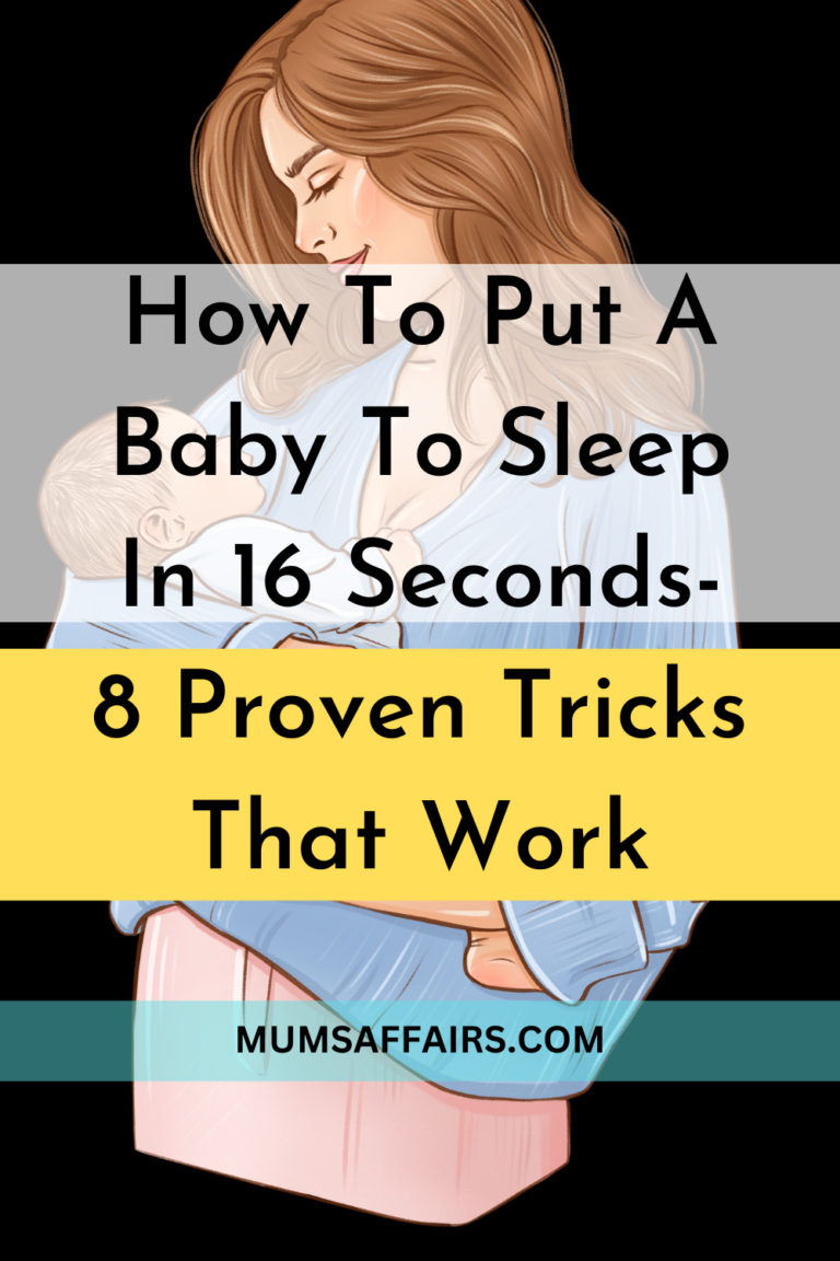 How To Put A Baby To Sleep In 16 Seconds - Mums Affairs