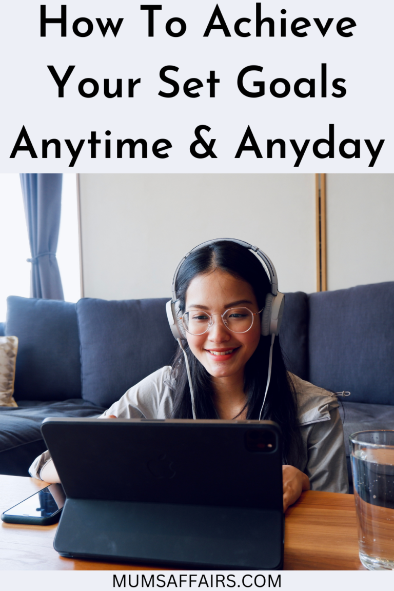 How To Set Achievable Goals – 5 Easy Ways - Mums Affairs