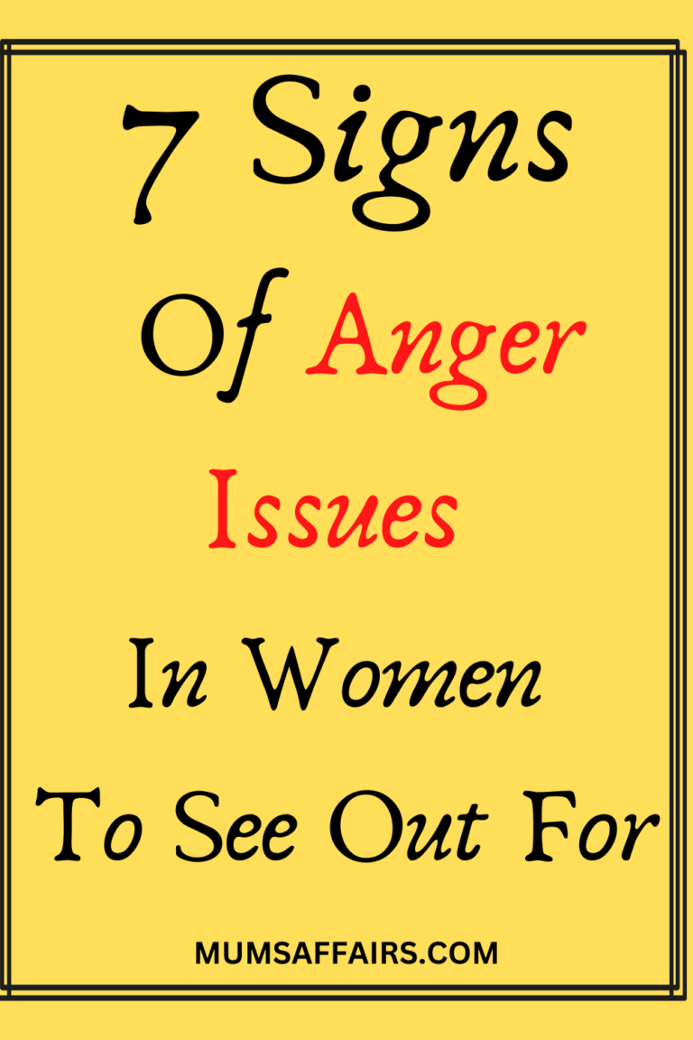 7 Signs Of Anger Issues In Women To See Out For - Mums Affairs